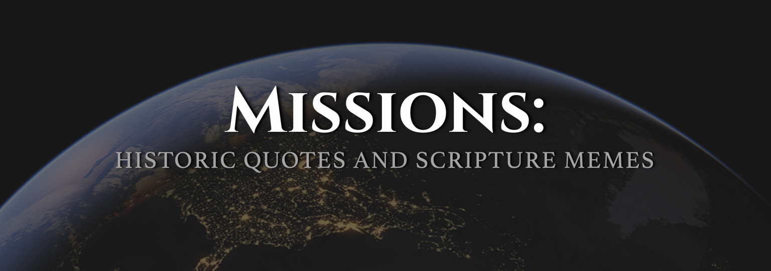 MISSIONS: Memes - Declaring Glory